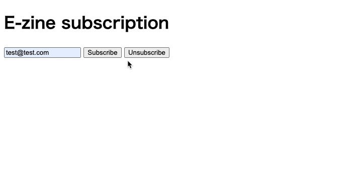 How to build an email magazine subscription/unsubscription form ...